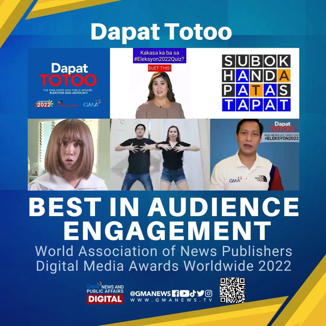 GMA’s ‘Dapat Totoo’ campaign wins “Best in Engagement” at Digital Media ...